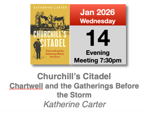 New Village Hall Talk Booked - Churchill's Citadel: Chartwell and the ...